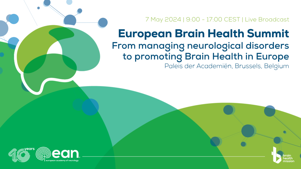 European Brain Health Summit 2024: From managing neurological disorders to promoting Brain ...