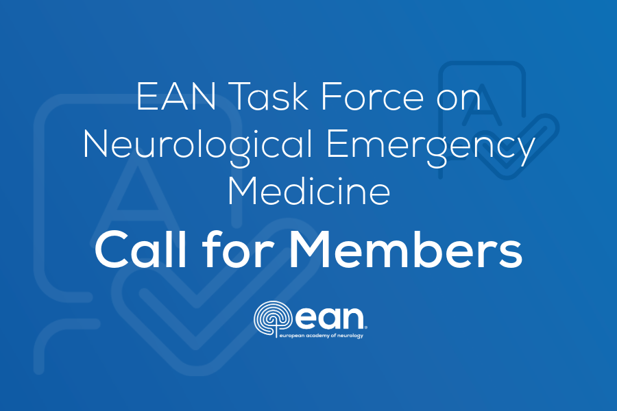 Call for members: Neurological Emergency Medicine Task Force - eanNews